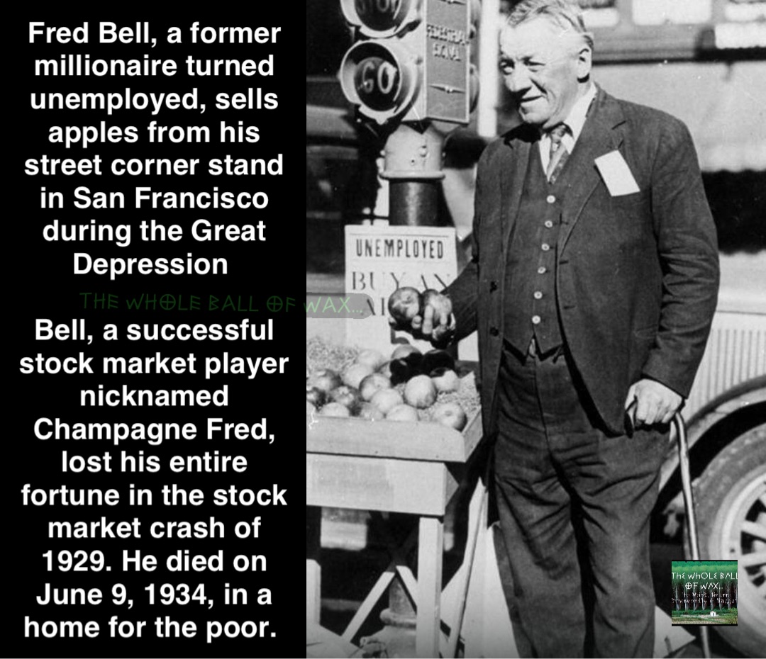 Double tap to edit Fred Bell, a former millionaire turned unemployed ...
