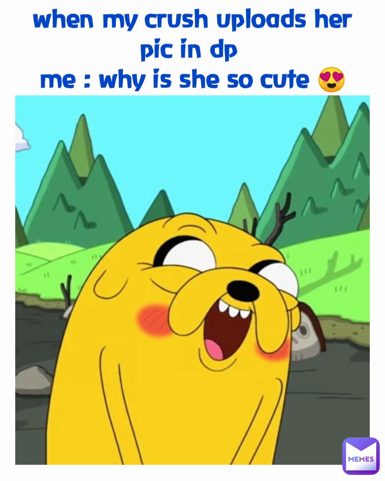 Cute Meme For Her