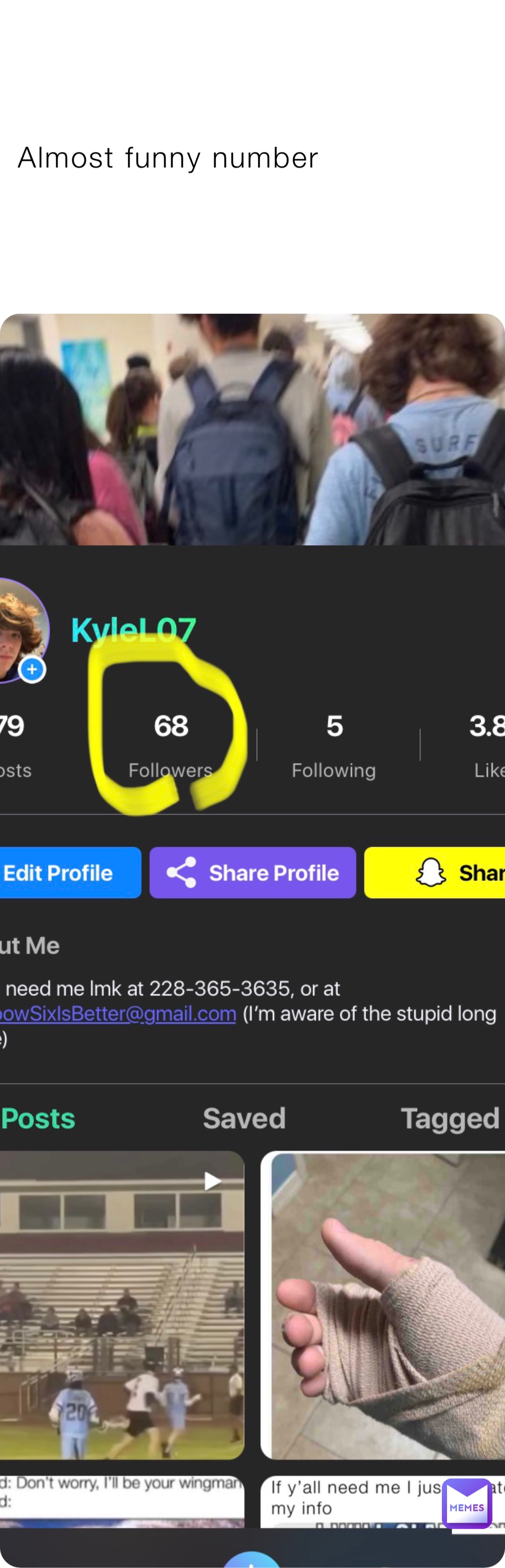 Almost funny number | @KyleL07 | Memes
