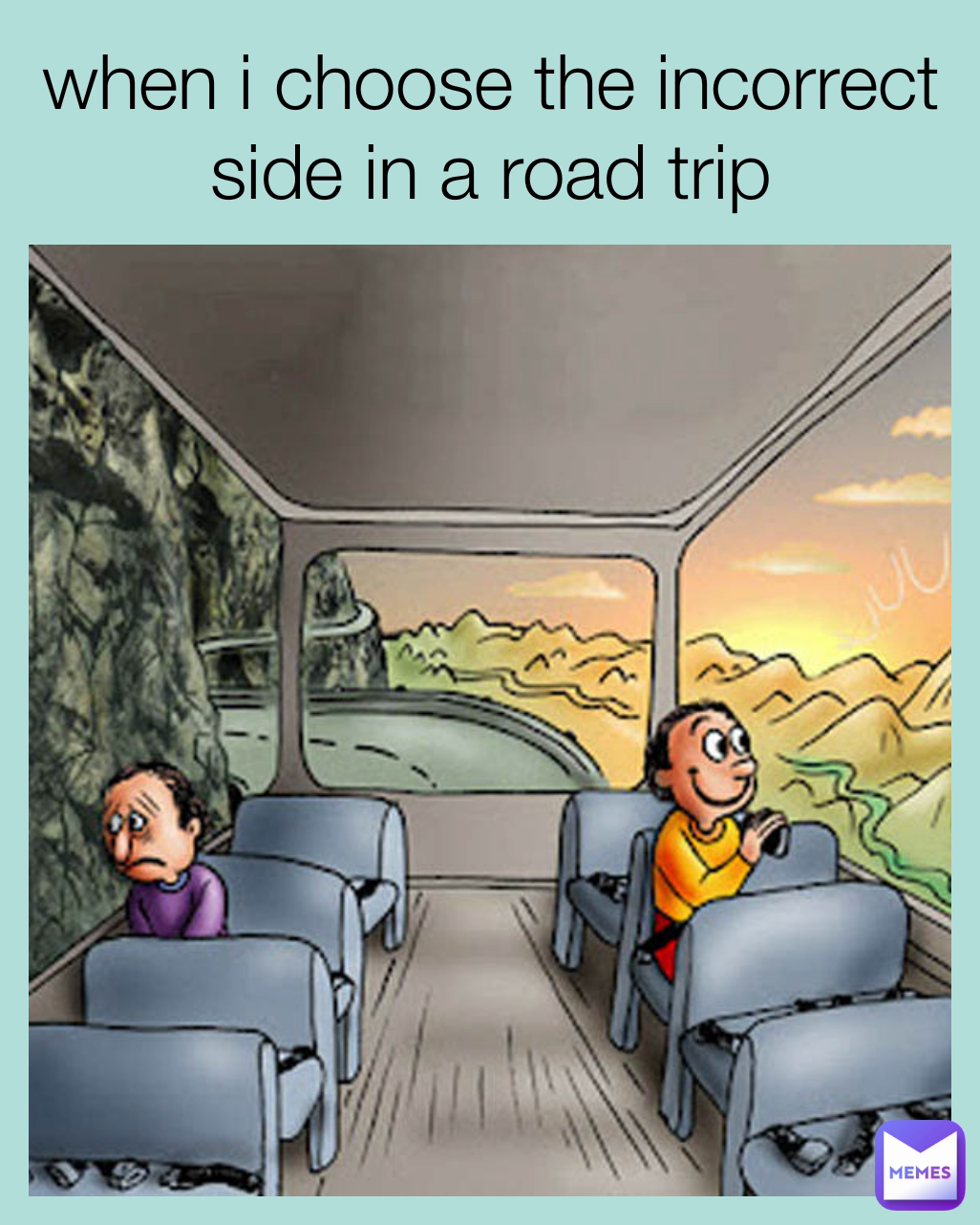 when i choose the incorrect side in a road trip | @meme_masyer263 | Memes