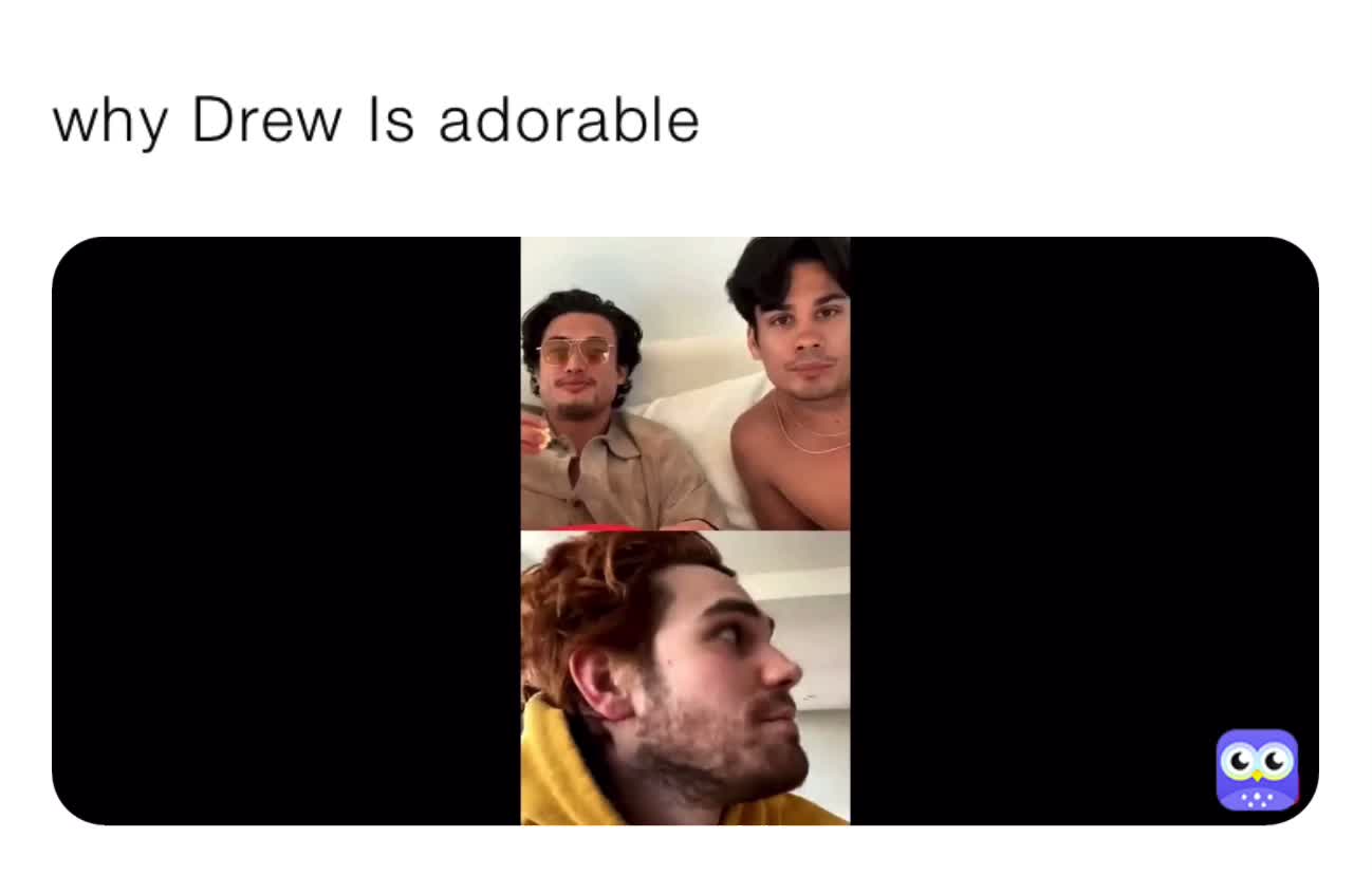 why Drew Is adorable | @Marvel_17 | Memes