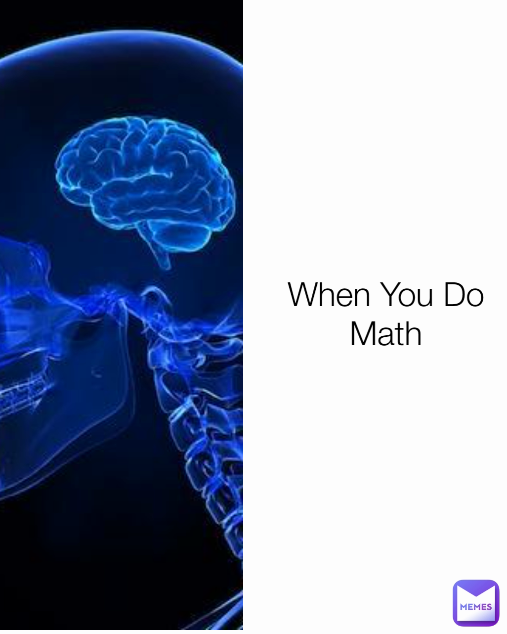When You Do Math seiyamarine Memes When You Do Math seiyamarine Memes