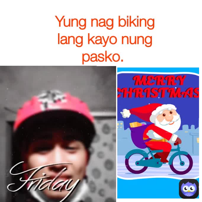 Yung nag biking lang kayo nung pasko. | @markdebelen | Memes