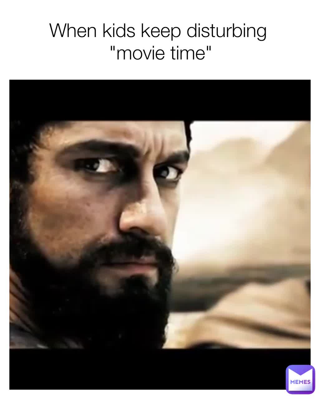 When kids keep disturbing "movie time" | @Toneg4 | Memes