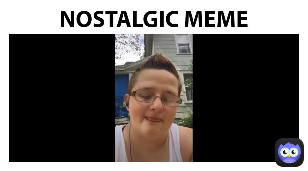 NOSTALGIC MEME | @Papacracker. | Memes