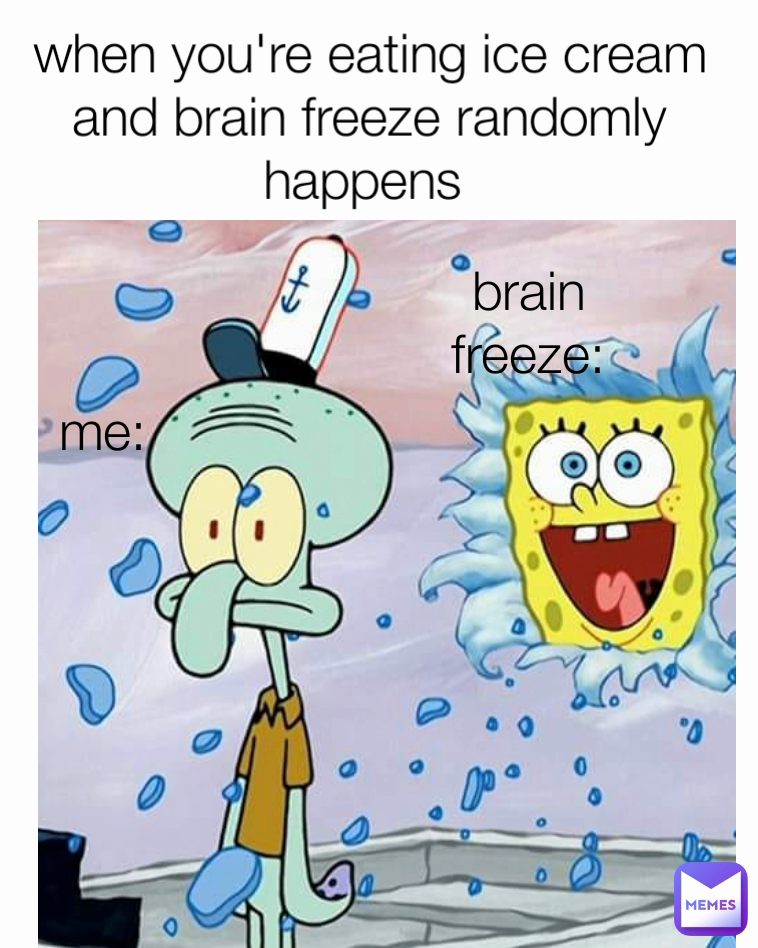 Brain Freeze Memes