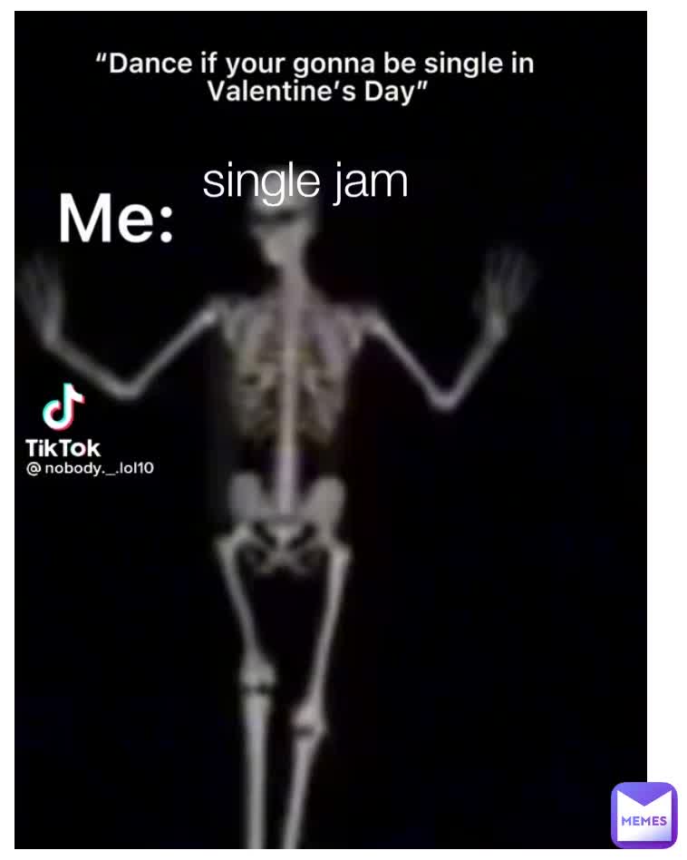 single jam | @Jay_Jay101 | Memes