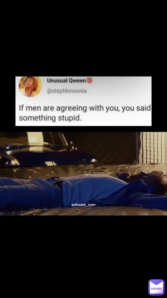 Post by @Extreme_Ryan | Memes