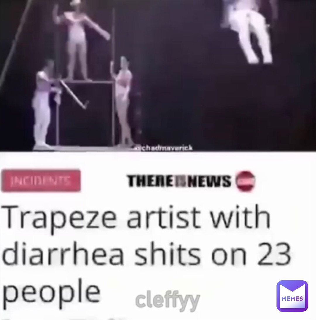 Trapeze Memes
