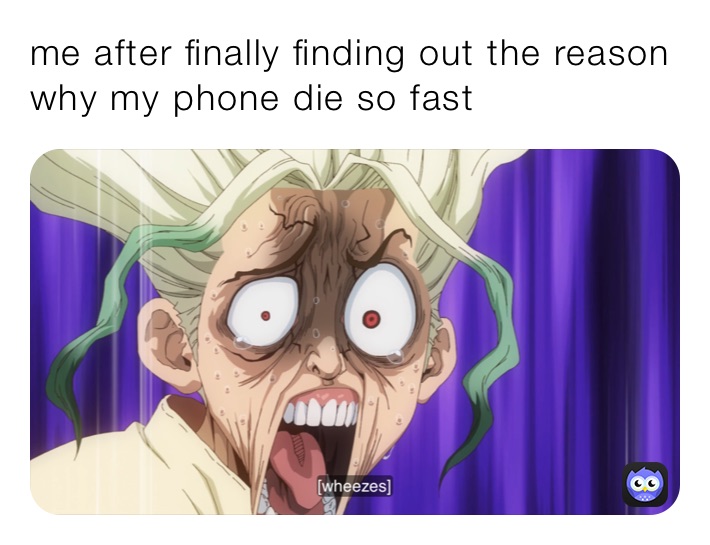 me after finally finding out the reason why my phone die so fast ...