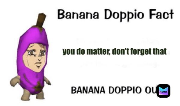 Post by @banana_doppio | Memes