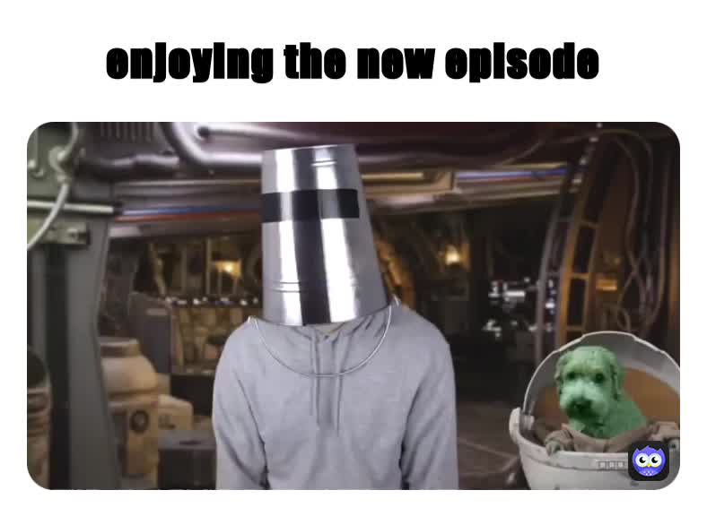 enjoying the new episode | @Stuff_Of_Randomness | Memes