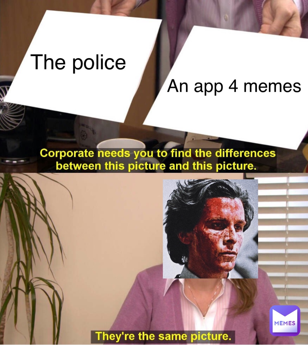 The police An app 4 memes | @LIM3C | Memes