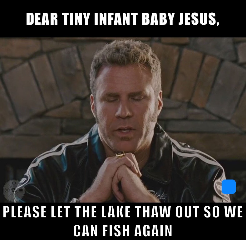 DEAR TINY INFANT BABY JESUS, PLEASE LET THE LAKE THAW OUT SO WE CAN ...