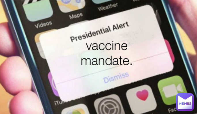 vaccine mandate. | @ipiyush | Memes