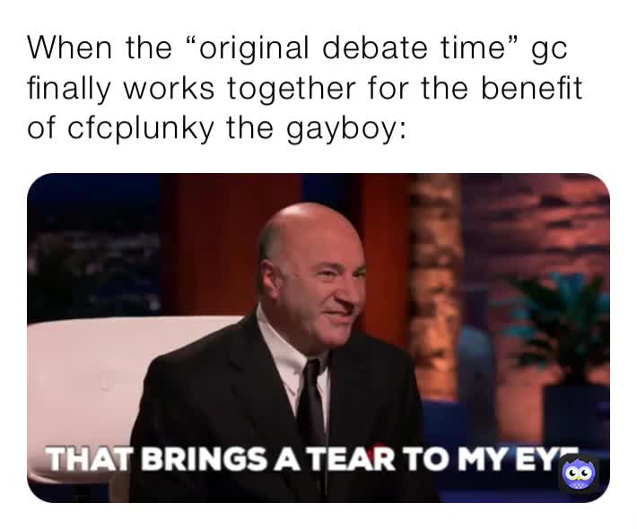 When the “original debate time” gc finally works together for the ...