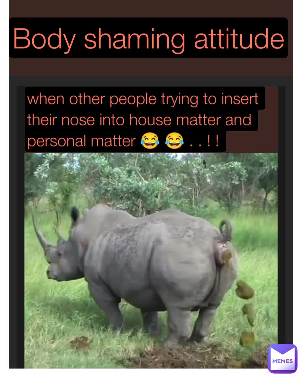 Body shaming attitude | @reverseego | Memes