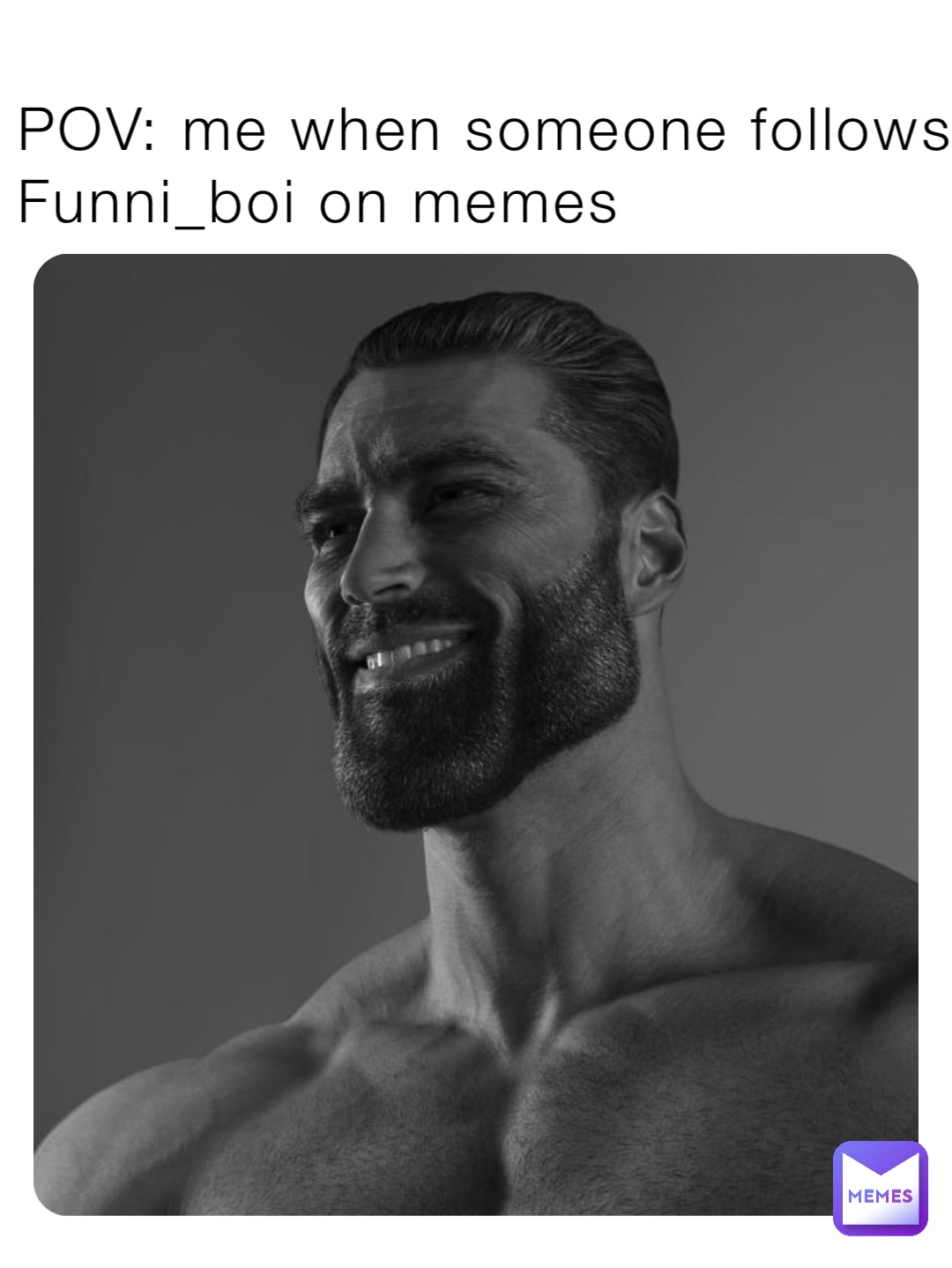 POV: me when someone follows Funni_boi on memes | @Funni_boi | Memes