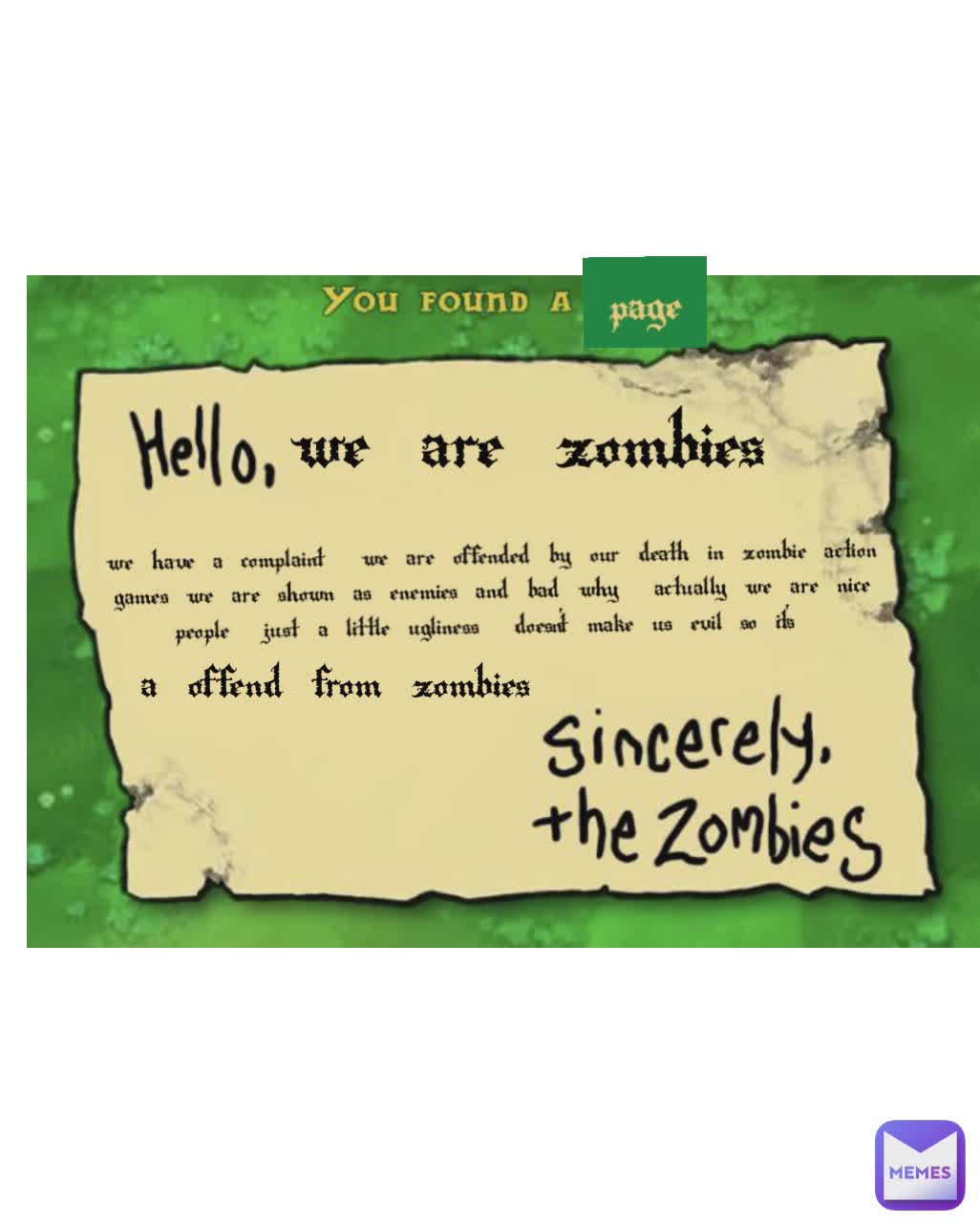 page we are zombies we have a complaint we are offended by our death in ...