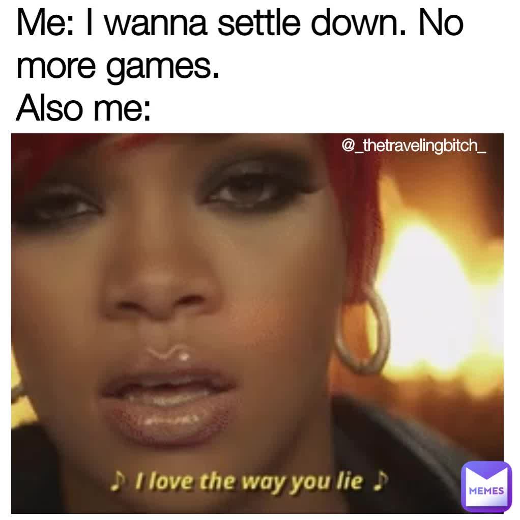 Settle Down Meme