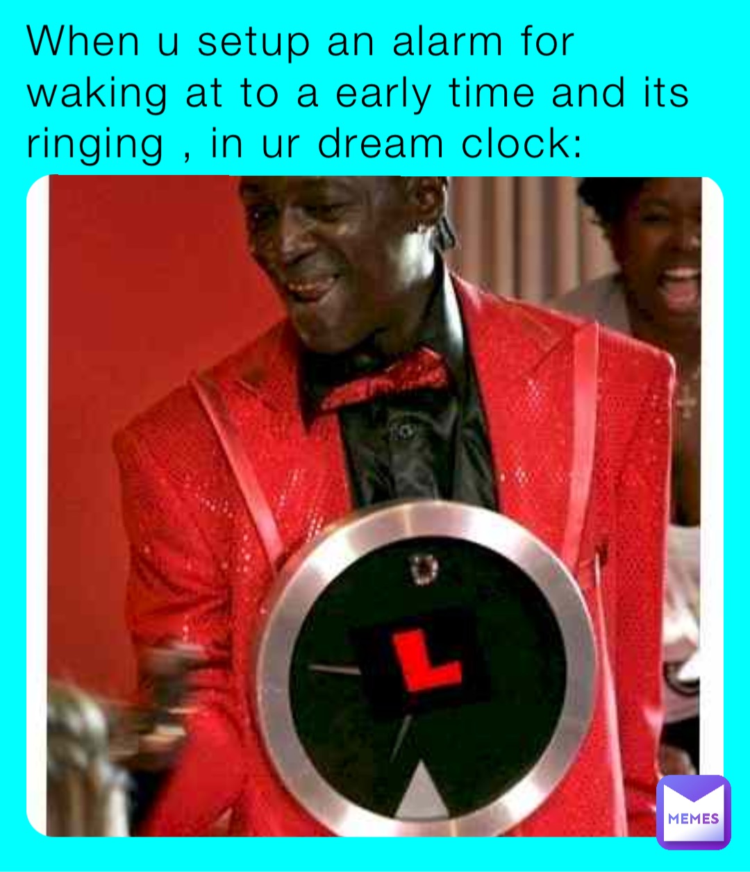 When u setup an alarm for waking at to a early time and its ringing ...