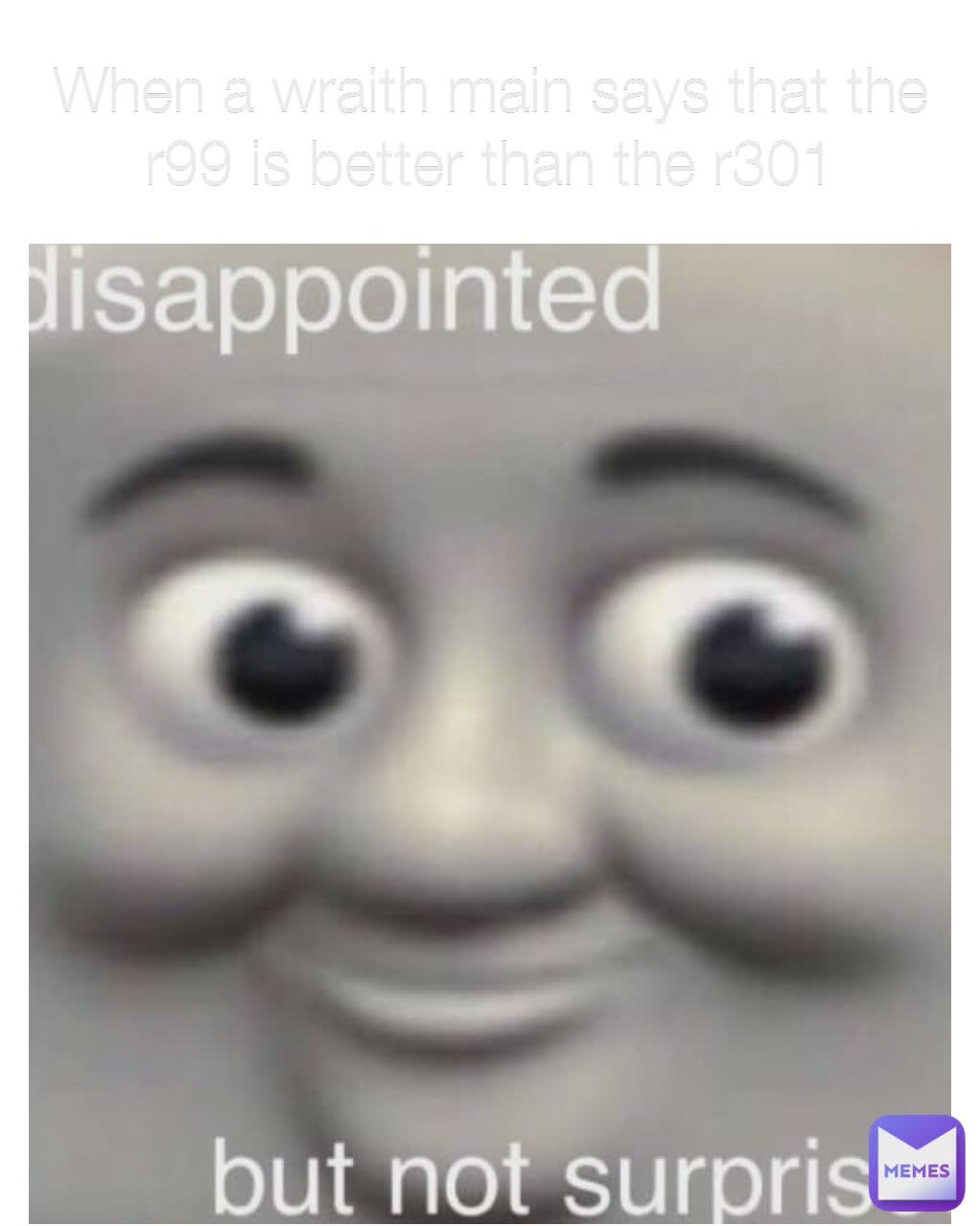 When a wraith main says that the r99 is better than the r301 | @bc ...