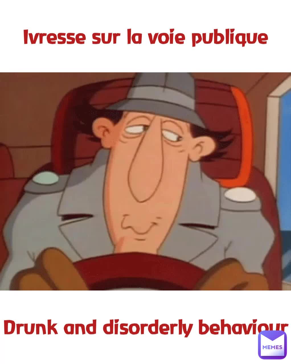 Drunk and disorderly behaviour Ivresse sur la voie publique ...