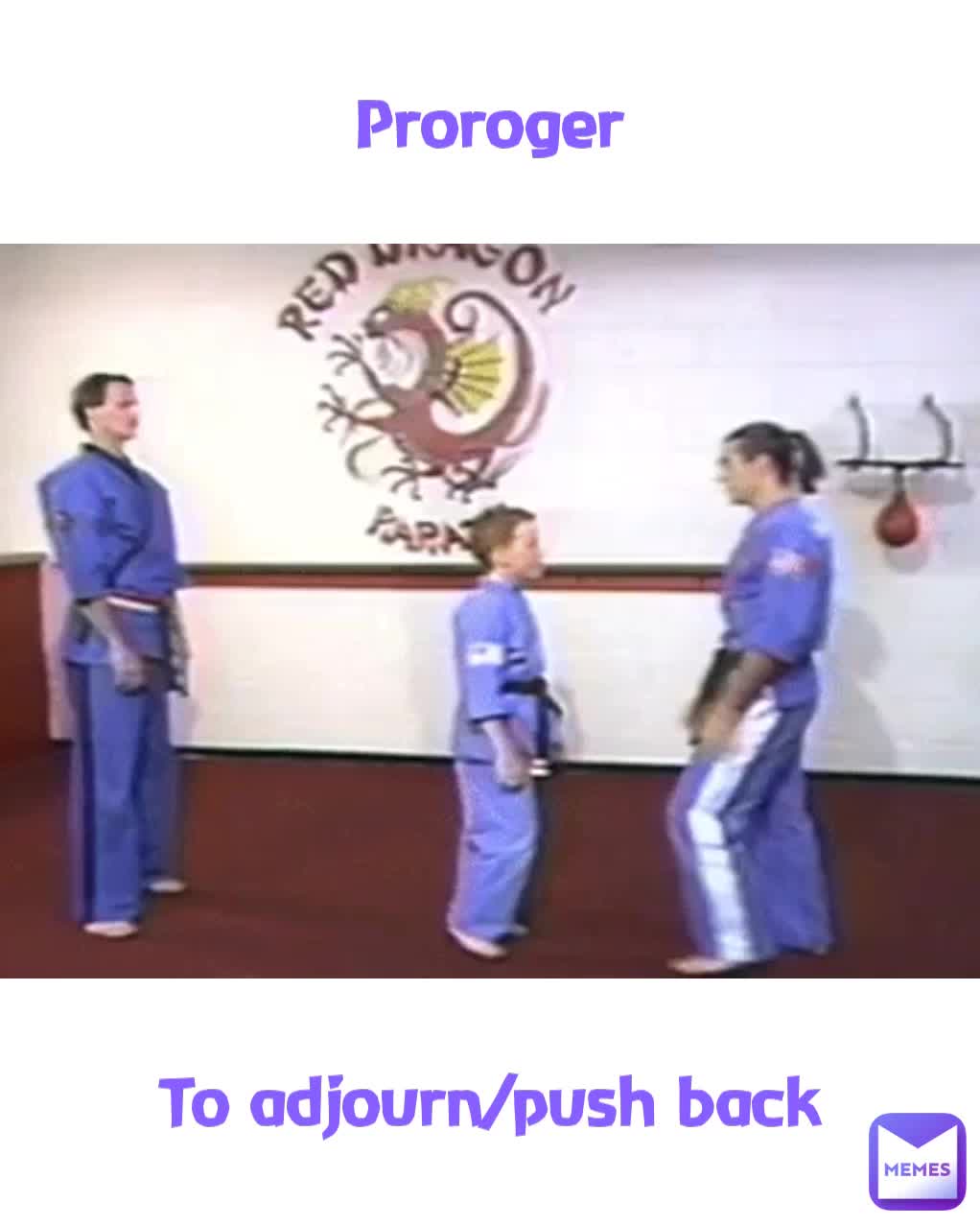 To adjourn/push back Proroger | @MissieGee | Memes