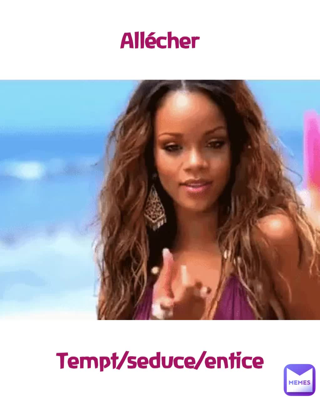 Tempt Seduce Entice Allécher Missiegee Memes