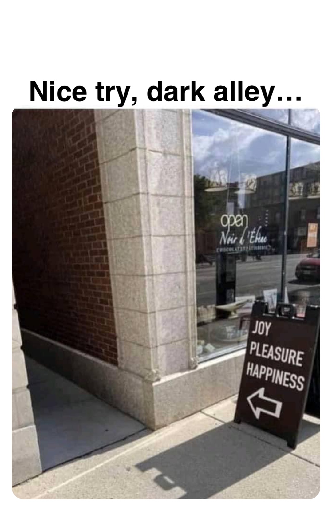 Double tap to edit Nice try, dark alley… | @romi.The.Power | Memes