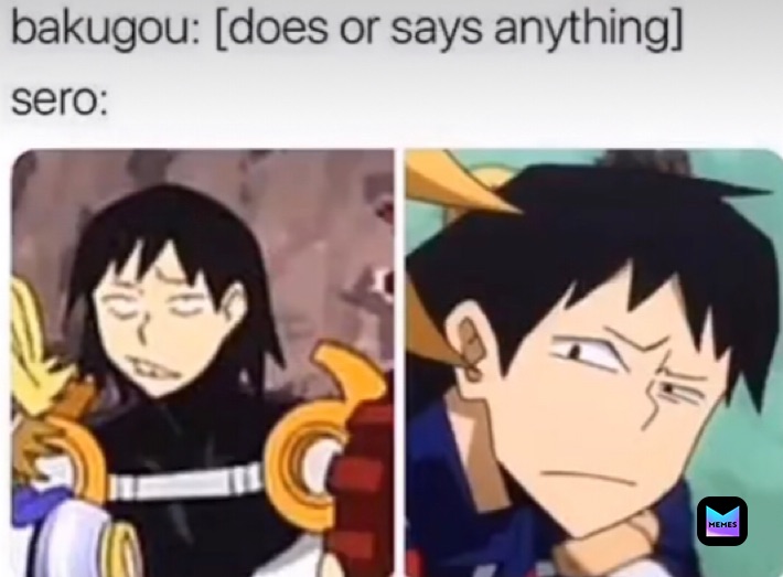Post by @_Katsuki_Bakugo_ | Memes