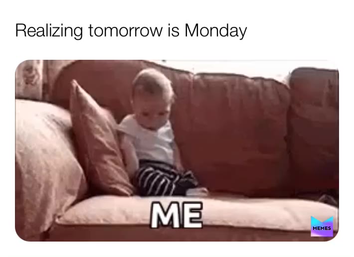 Tomorrow Is Monday Funny Pictures