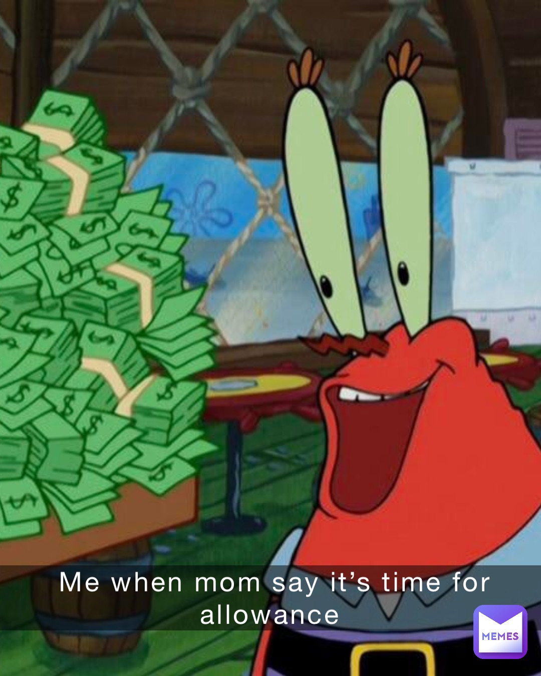 Me when mom say It’s time for allowance | @laylamhhh12 | Memes