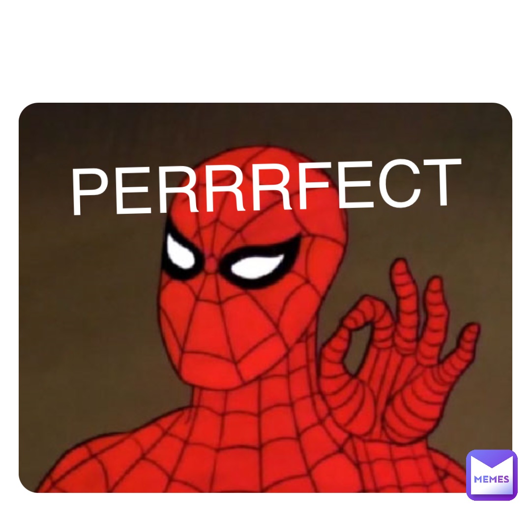 Double tap to edit PERRRFECT | @gkrammes95896 | Memes