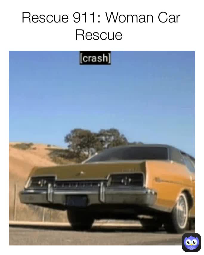 Rescue 911: Woman Car Rescue | @Superman2050 | Memes