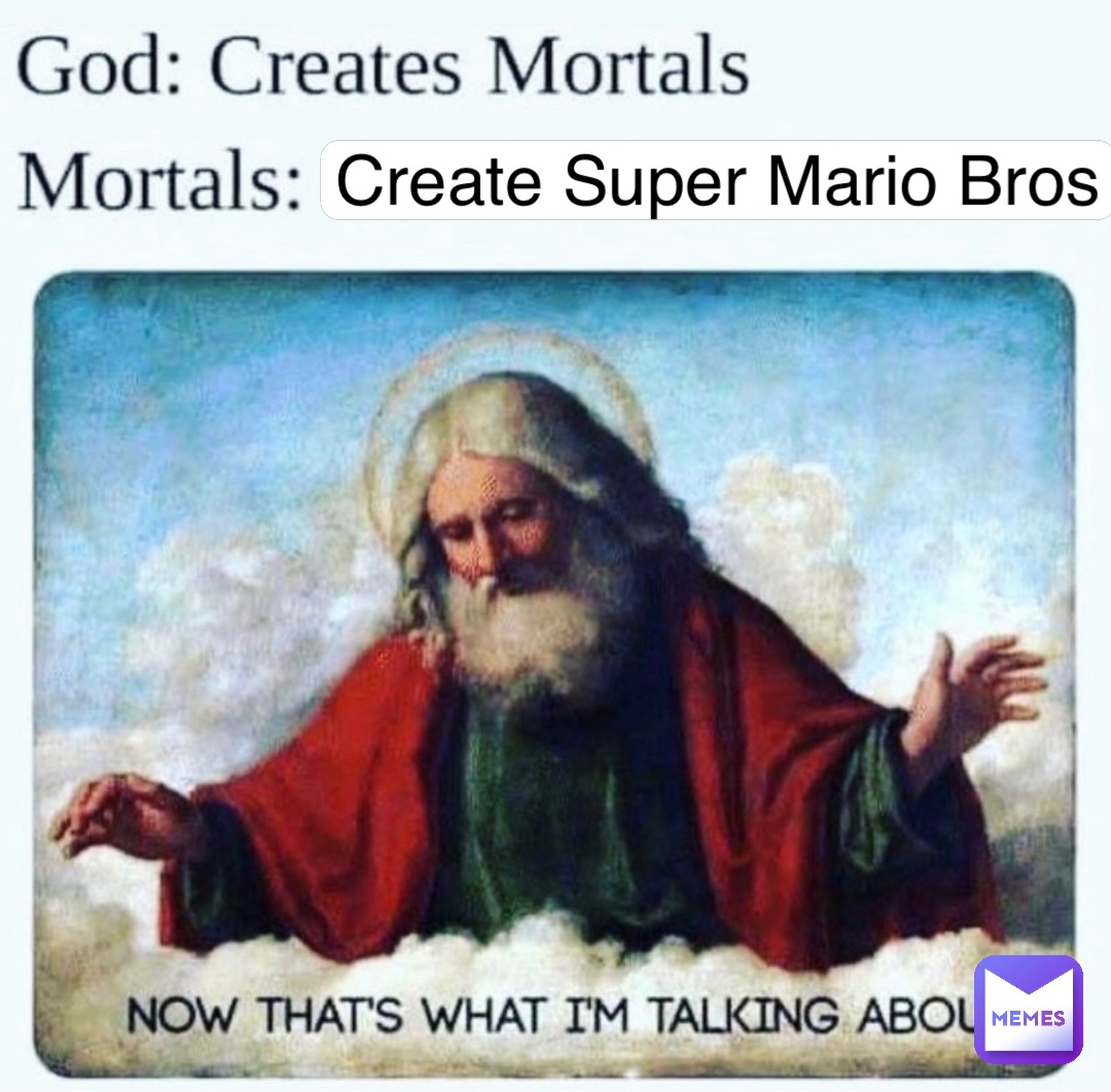 Create Super Mario Bros | @Comrade_John_Wick | Memes