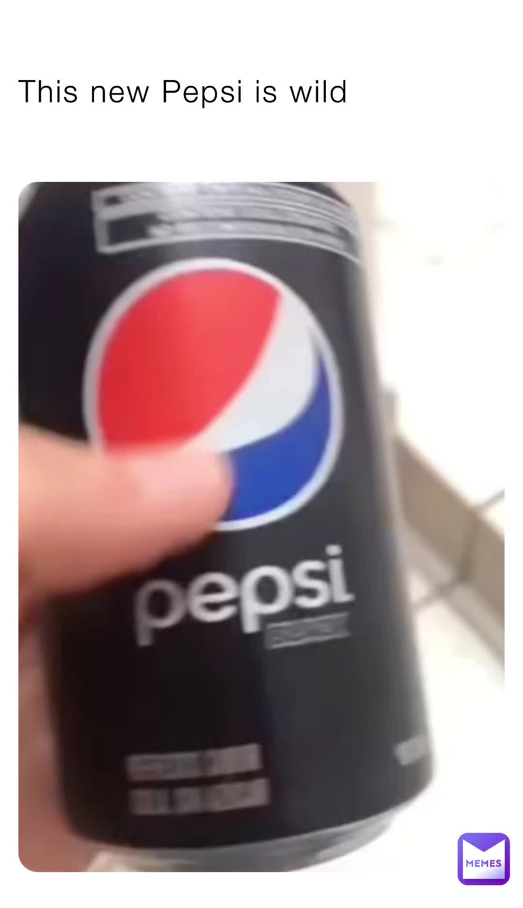 This new Pepsi is wild | @erikjirau2 | Memes