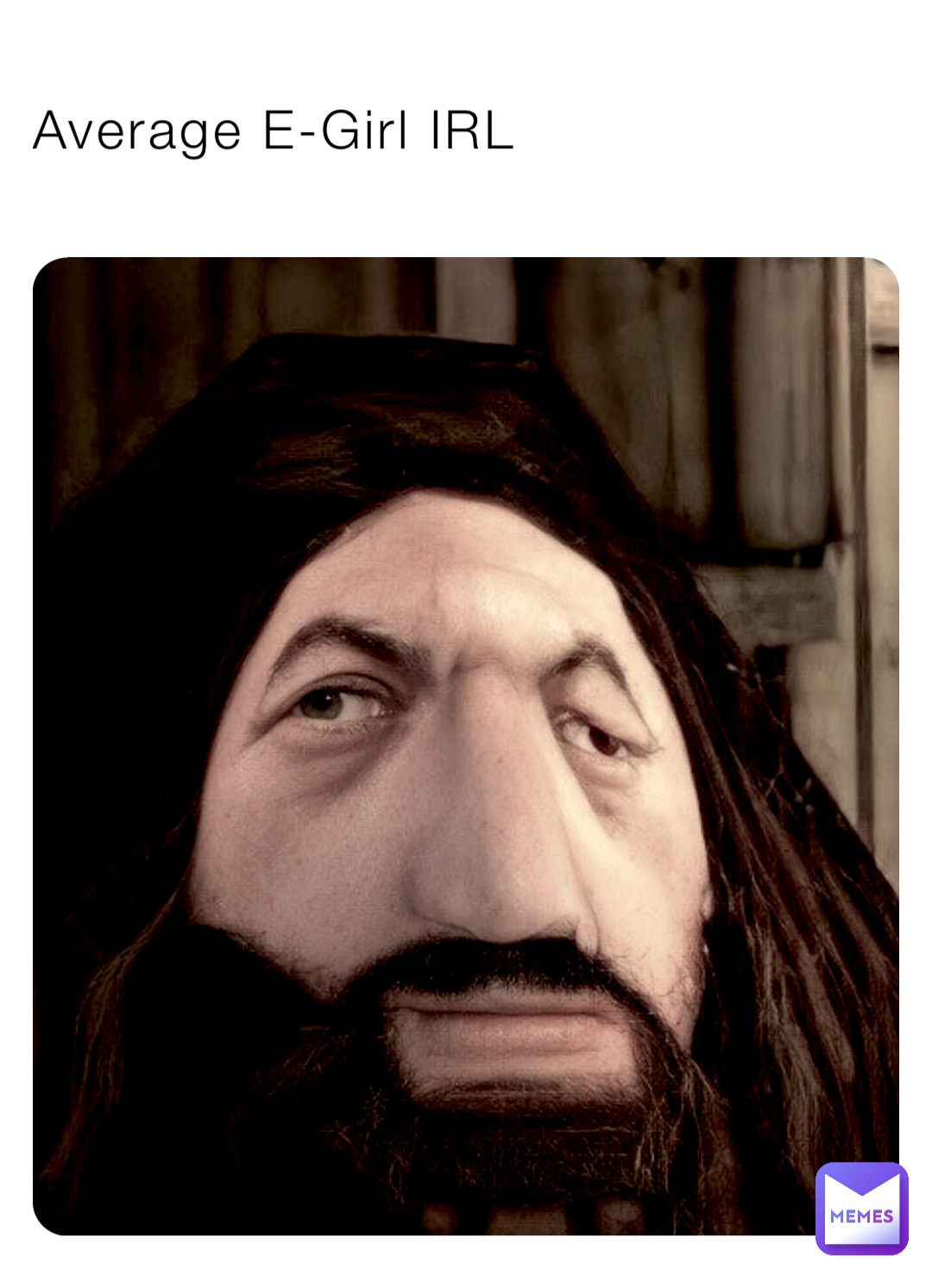 Average E-Girl IRL | @Ez_memes_and_gifs | Memes