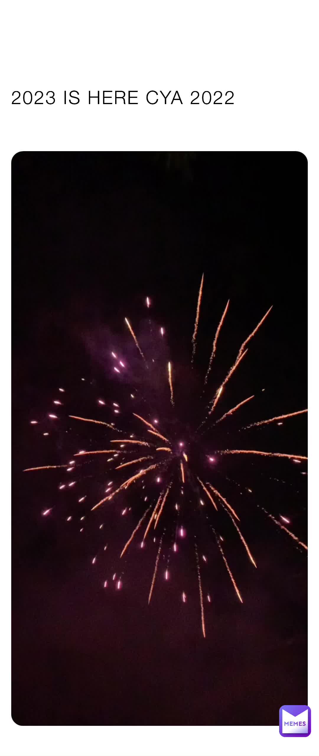 2023 IS HERE CYA 2022 | @swagger_chief | Memes