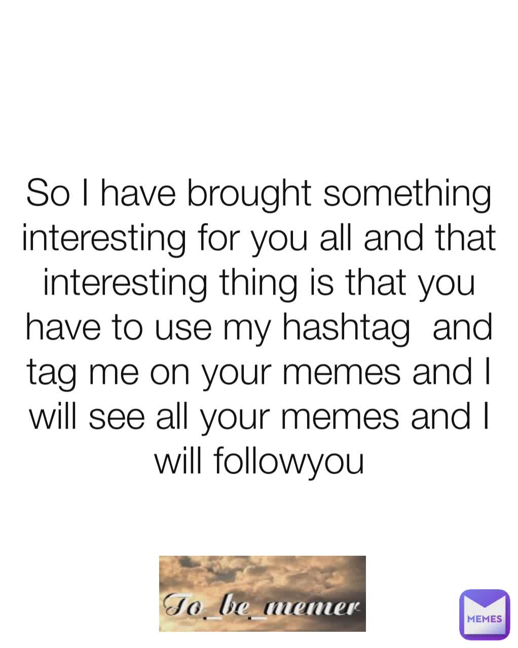 So I have brought something interesting for you all and that ...
