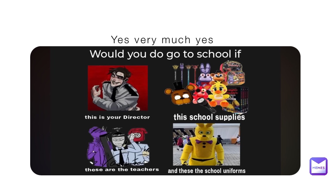 Yes very much yes | @JakeBoy0934 | Memes