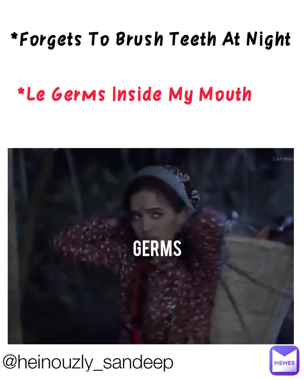 *Le Germs Inside My Mouth *Forgets To Brush Teeth At Night @heinouzly ...