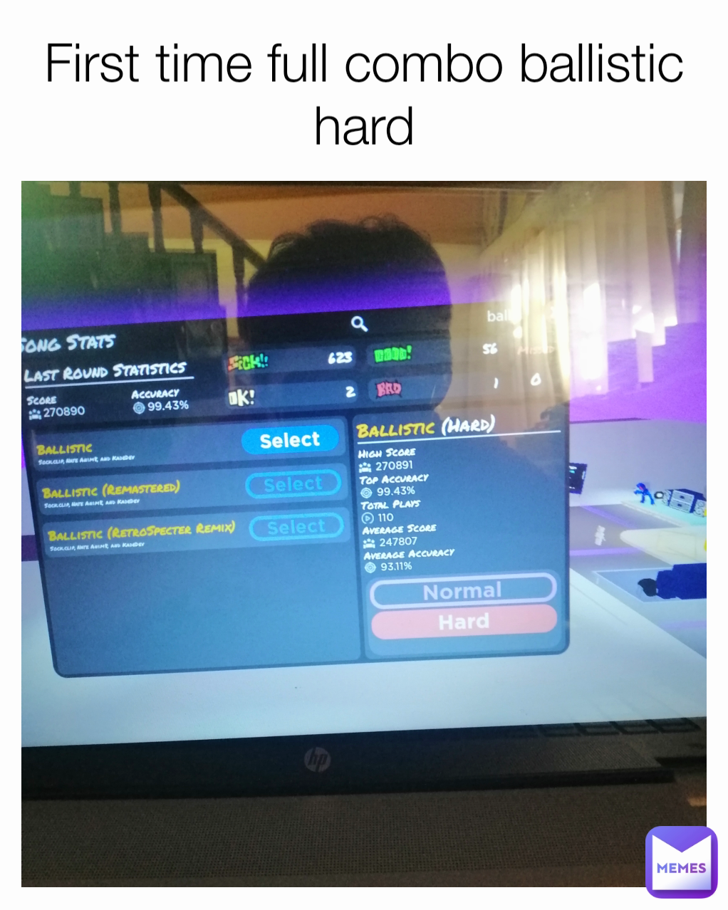 First Time Full Combo Ballistic Hard Syrilgamezz Memes