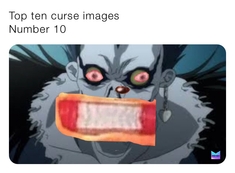 Top ten curse images Number 10 | @OkayLookingGamer | Memes