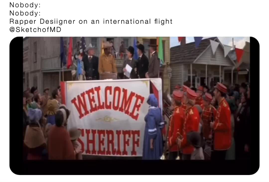 Nobody: Nobody: Rapper Desiigner on an international flight @SketchofMD ...