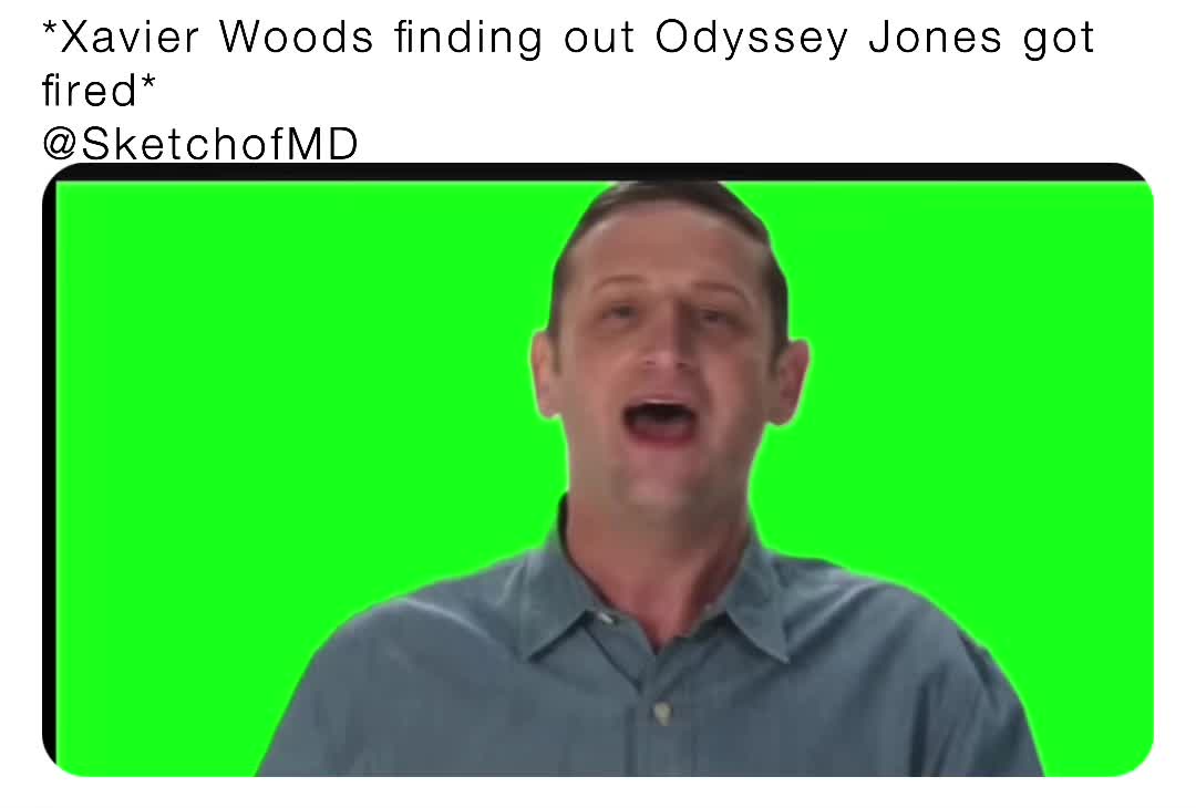 *Xavier Woods finding out Odyssey Jones got fired* @SketchofMD ...
