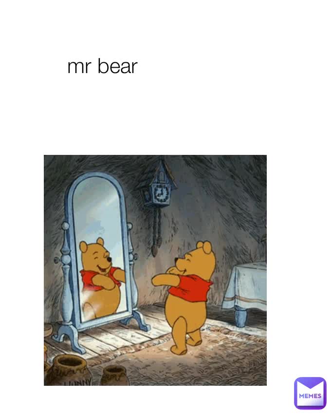 mr bear | @GoldenBlockYt | Memes