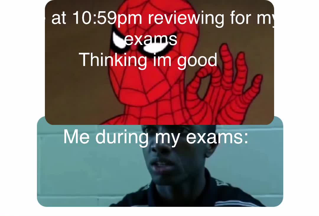 Double tap to edit Me at 10:59pm reviewing for my exams Thinking im ...