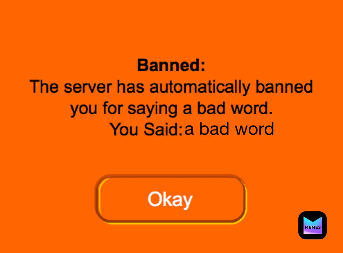 A Bad Word DaMemers Memes
