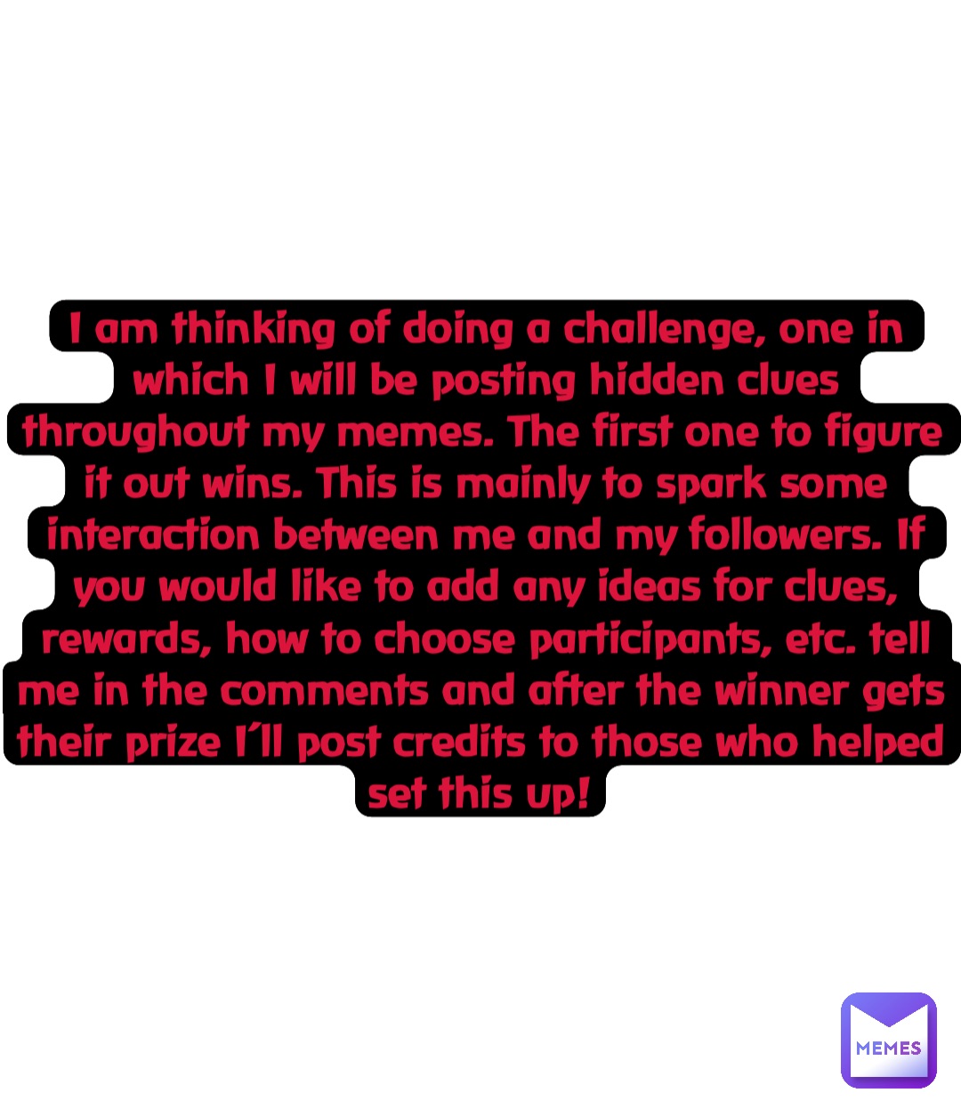 Double tap to edit I am thinking of doing a challenge, one in which I ...